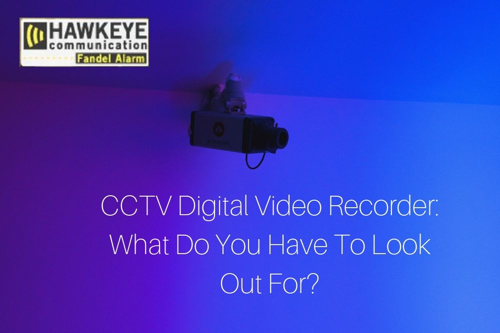 CCTV | Digital Video Recorder